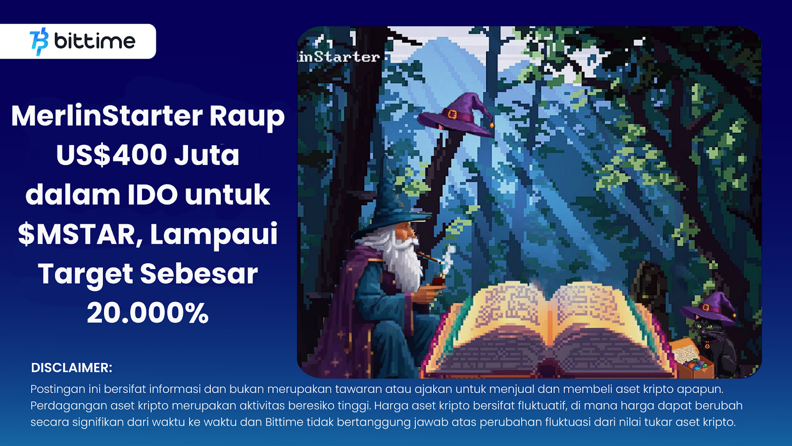 MerlinStarter Raises US$400 Million in IDO for $MSTAR, Surpasses Target By 20,000% – Bittime