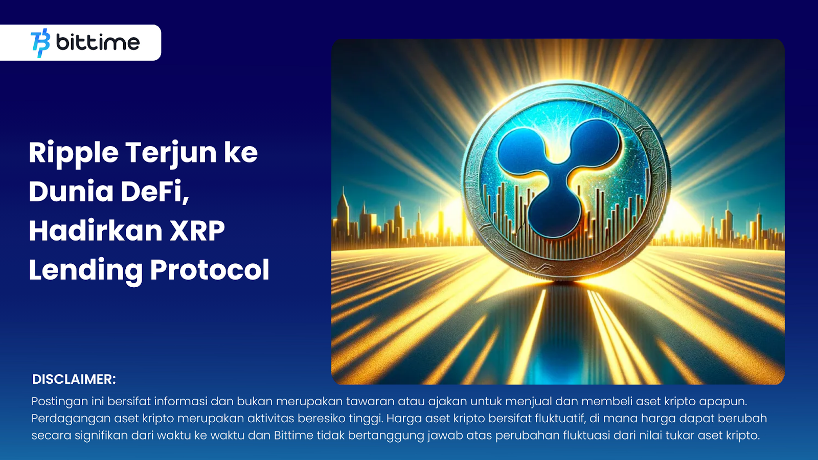 Ripple Dives into the World of DeFi, Presents XRP Lending Protocol – Bittime