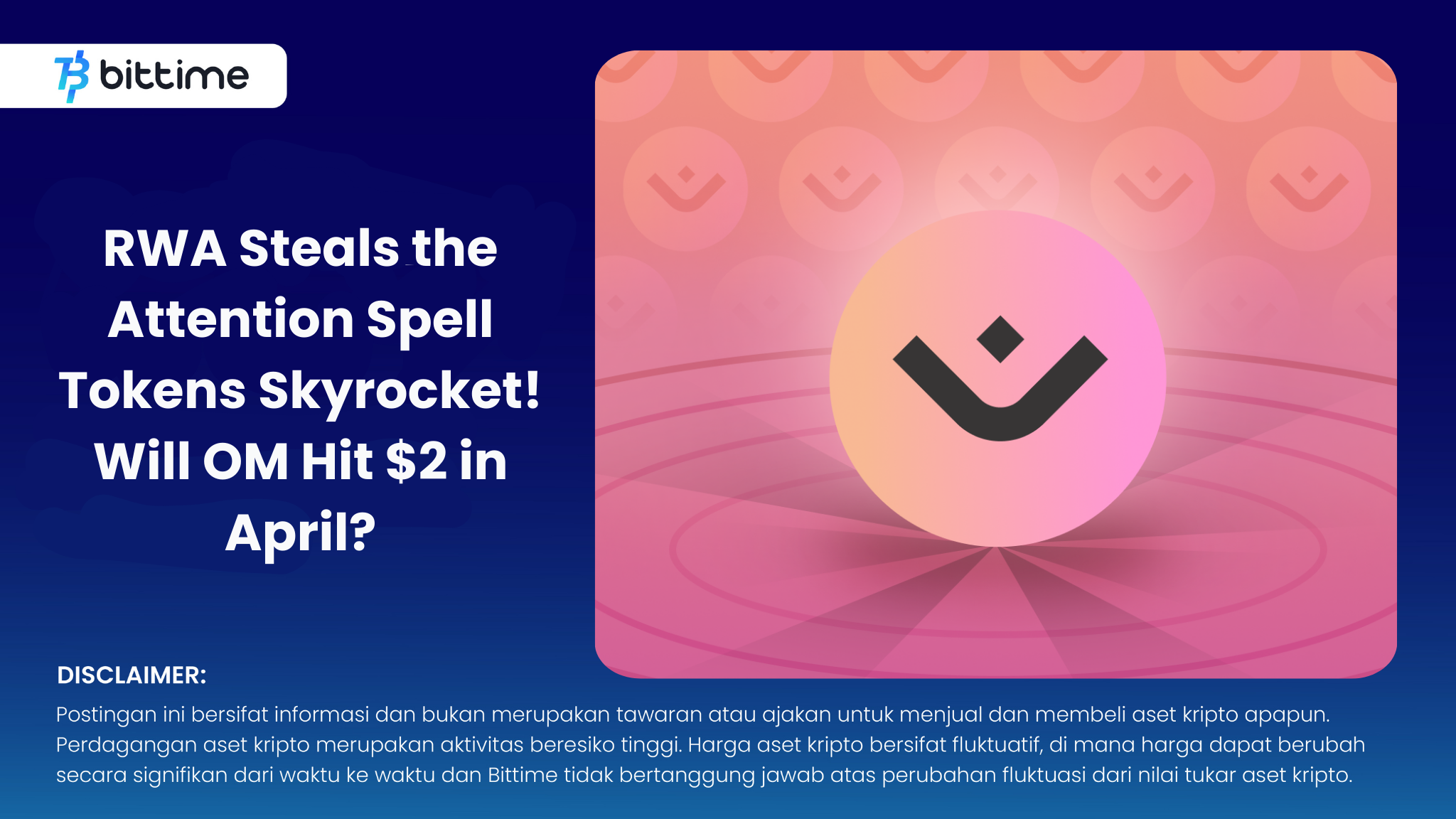 RWA Steals the Attention Spell Tokens Skyrocket! Will OM Hit $2 in April? – Bittime