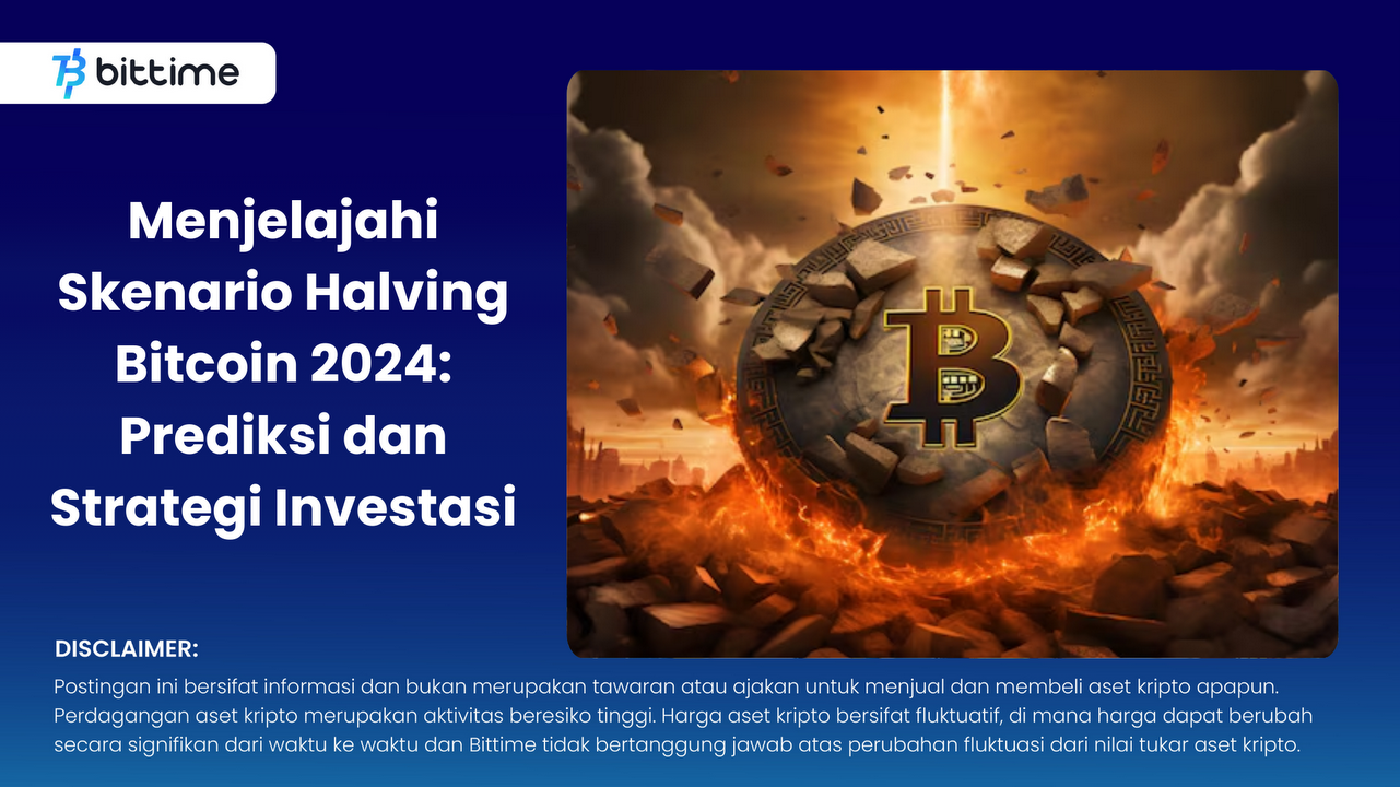 Exploring Bitcoin Halving Scenarios 2024: Predictions and Investment Strategies – Bittime