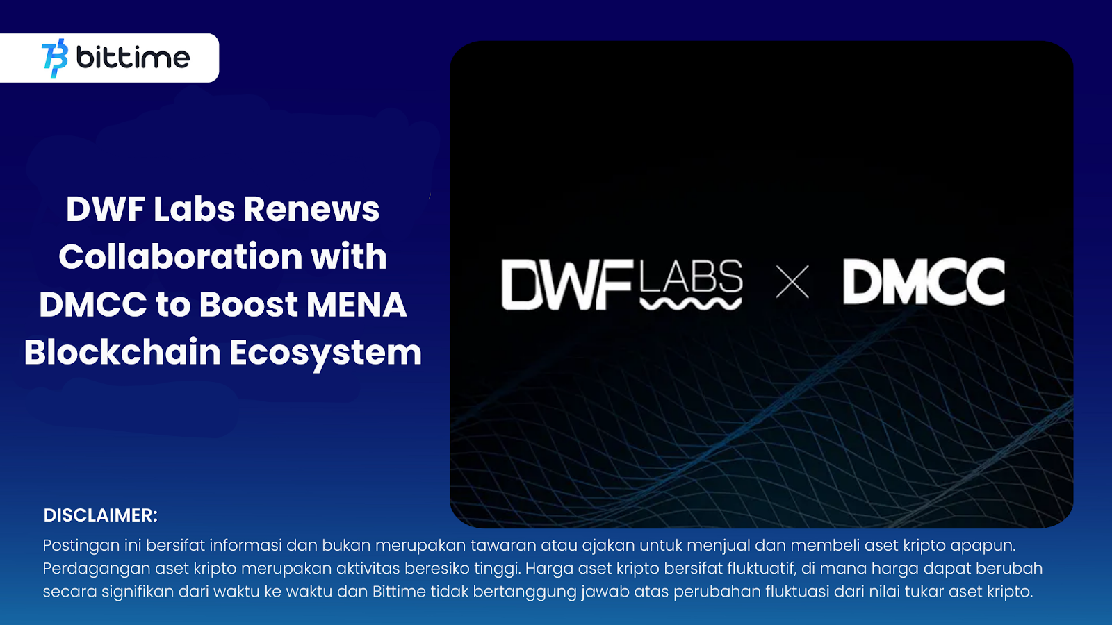 DWF Labs Renews Collaboration with DMCC to Boost MENA Blockchain Ecosystem – Bittime