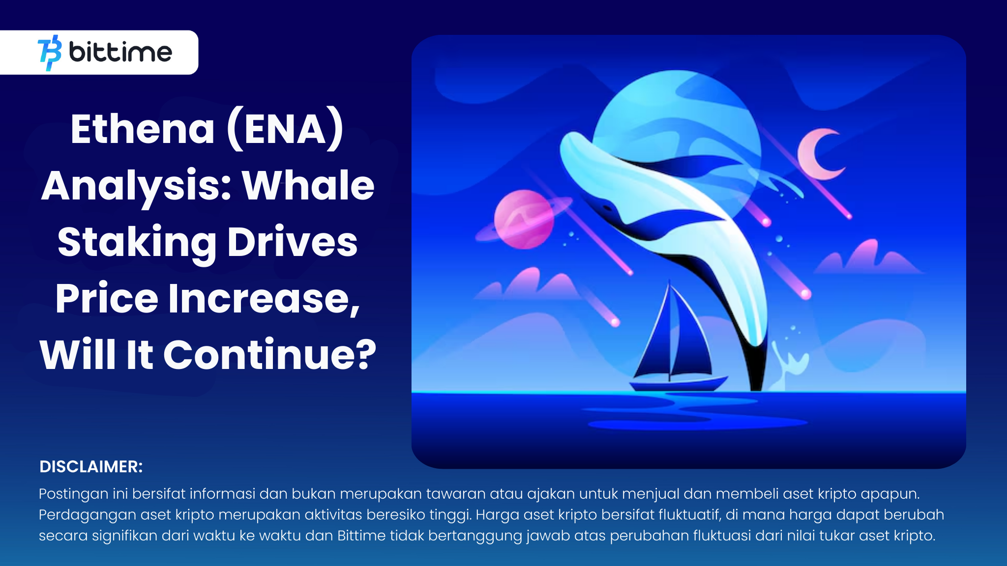 Ethena (ENA) Analysis: Whale Staking Drives Price Increase, Will It Continue? – Bittime