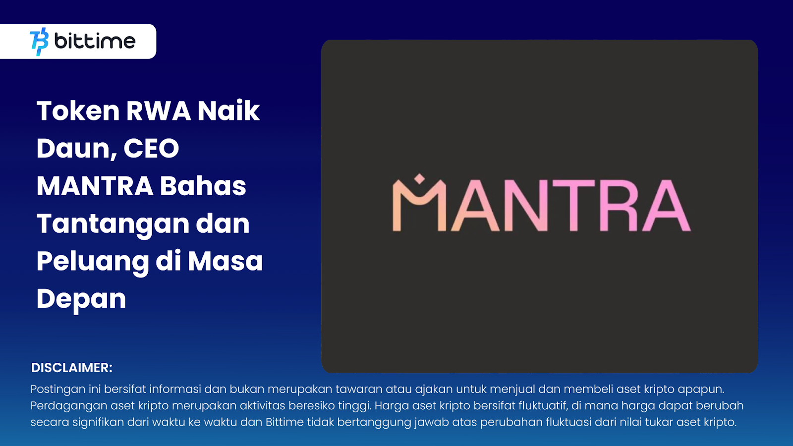 RWA Token on the Rise, MANTRA CEO Discusses Challenges and Opportunities in the Future – Bittime