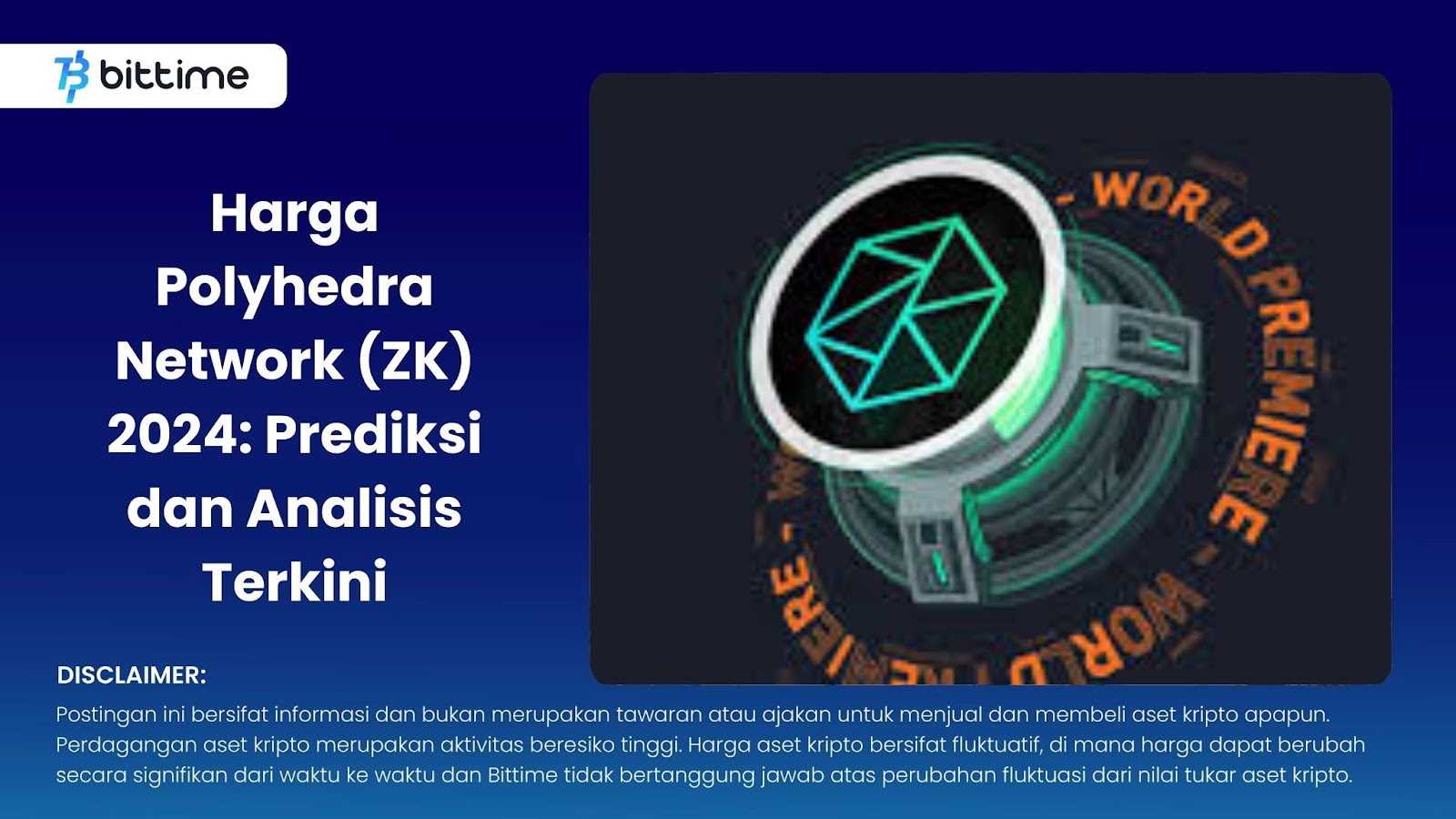 Harga Polyhedra Network (ZK) 2024: Prediksi dan Analisis Terkini – Bittime