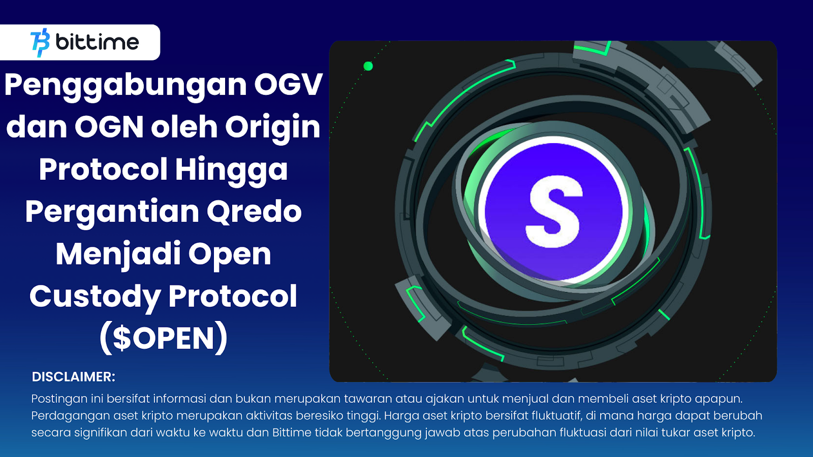The Merger of OGV and OGN by Origin Protocol Until the Change of Qredo to Open Custody Protocol ...