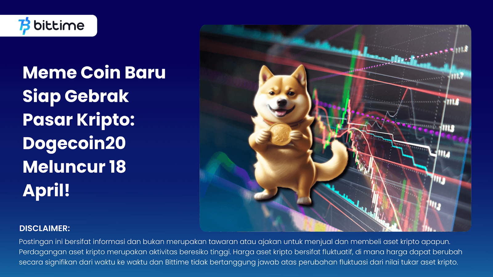 Meme Coin Baru Siap Gebrak Pasar Kripto: Dogecoin20 Meluncur 18 April! – Bittime