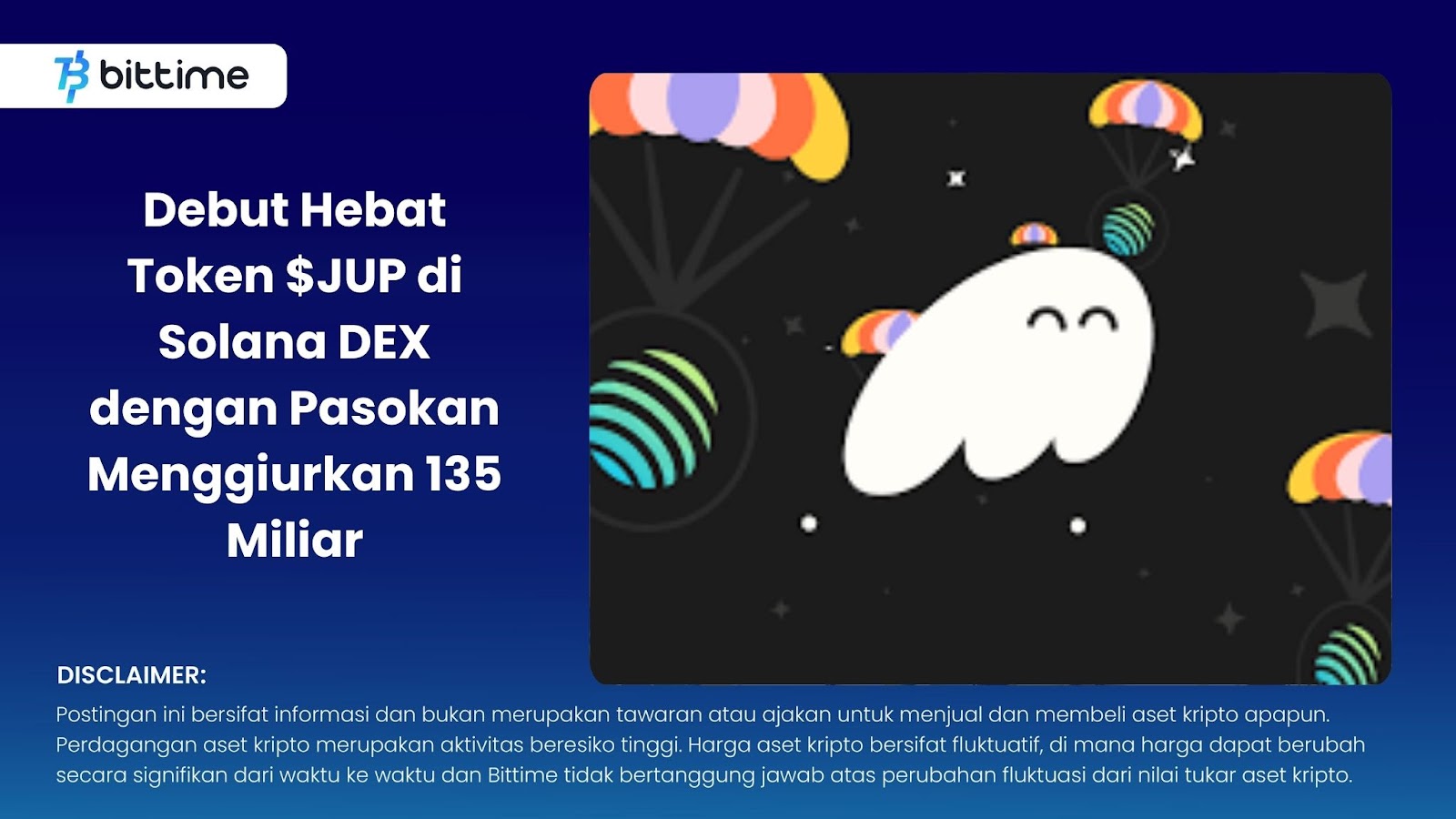 Great Debut of $JUP Token on Solana DEX with Tantalizing Supply of 135 Billion – Bittime