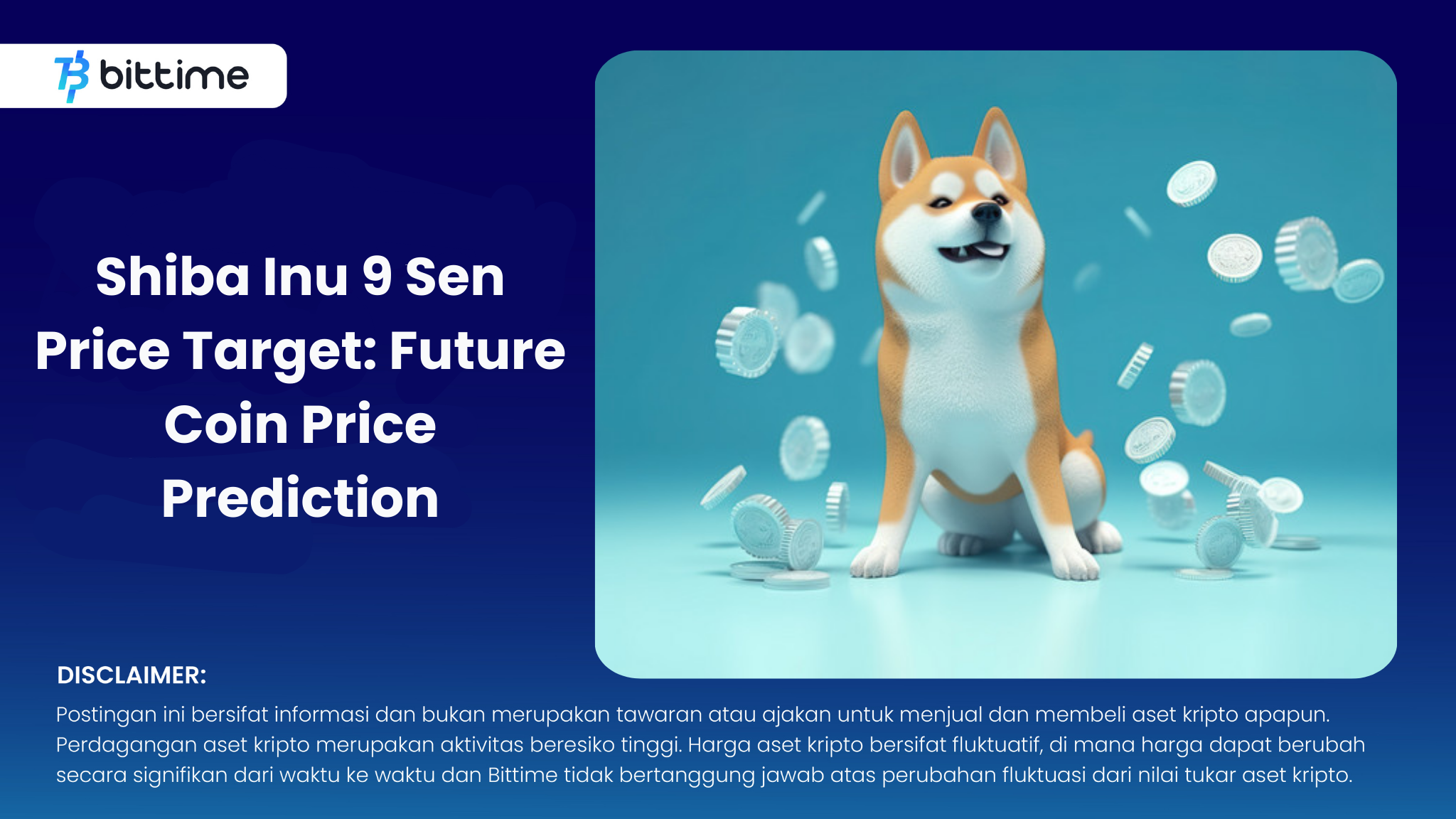 Shiba Inu 9 Sen Price Target: Future Coin Price Prediction – Bittime