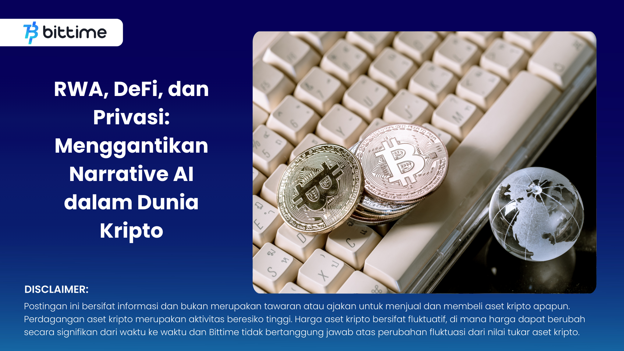 RWA, DeFi, and Privacy: Replacing Narrative AI in the Crypto World – Bittime