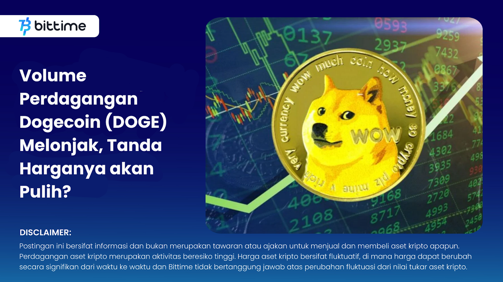 Dogecoin (DOGE) Trading Volume Soars, a Sign that the Price Will Recover? – Bittime