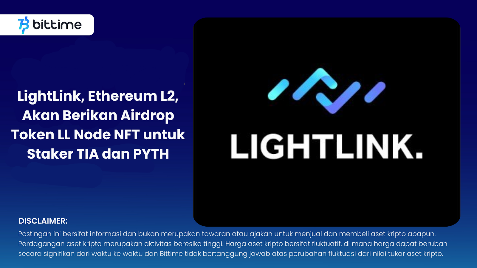 LightLink, Ethereum L2, Akan Berikan Airdrop Token LL Node NFT untuk Staker TIA dan PYTH – Bittime