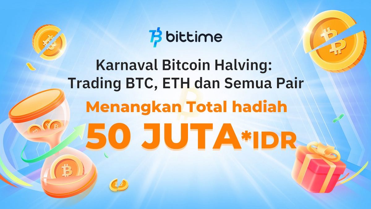 ⚡Karnaval Bitcoin Halving: Trading Competition, Menangkan Total Hadiah ...