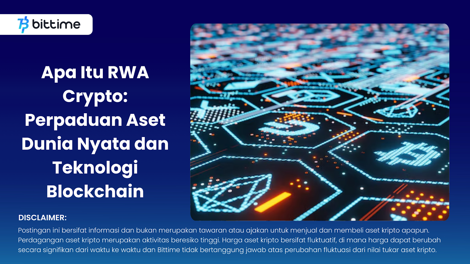 Apa Itu RWA Crypto: Perpaduan Aset Dunia Nyata dan Teknologi Blockchain – Bittime