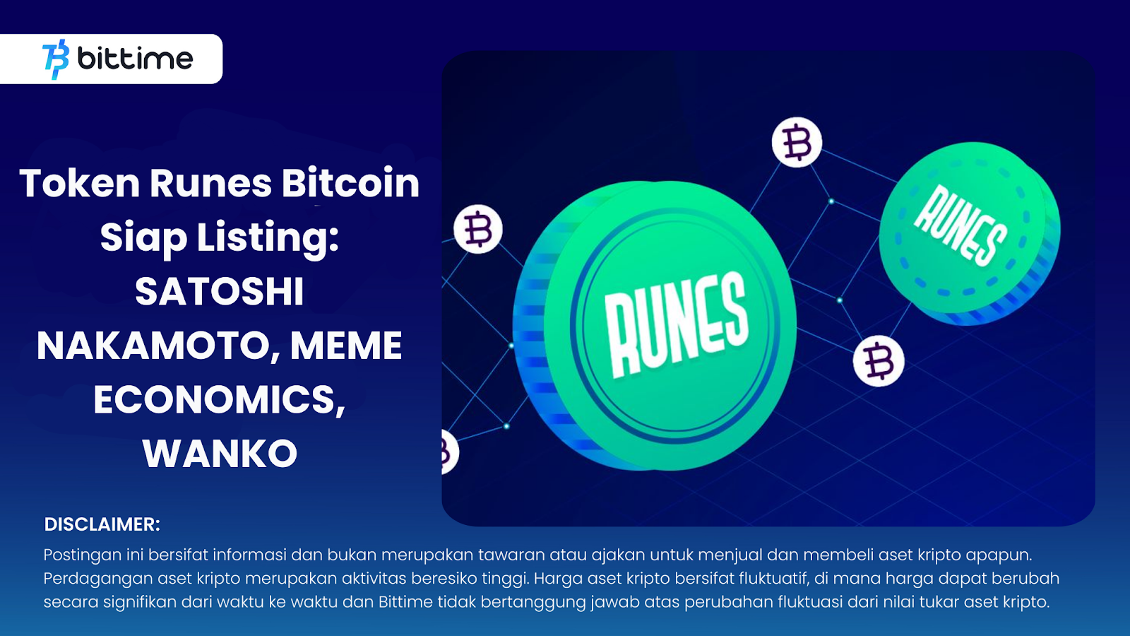 Bitcoin Runes Token Ready for Listing: SATOSHI NAKAMOTO, MEME ECONOMICS ...