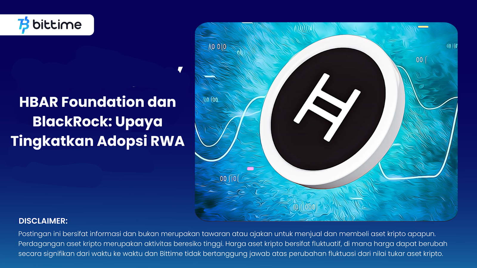 HBAR Foundation and BlackRock: Efforts to Increase RWA Adoption – Bittime