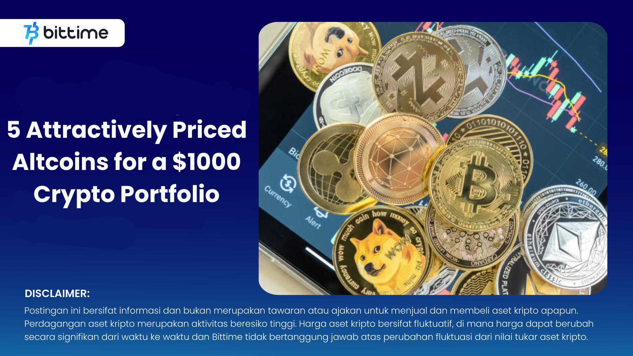 5 Attractively Priced Altcoins for a $1000 Crypto Portfolio – Bittime