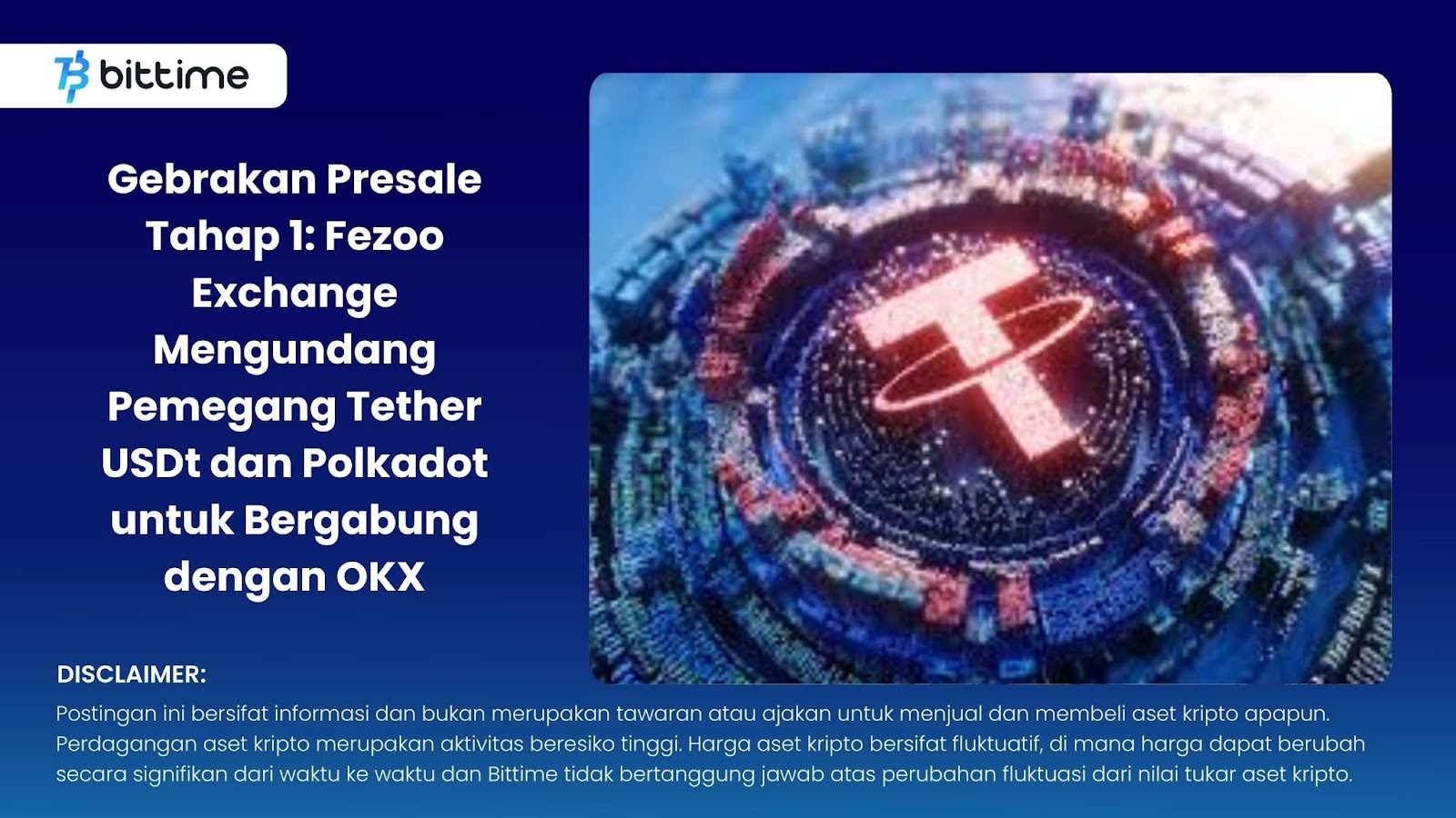 Gebrakan Presale Tahap 1: Fezoo Exchange Mengundang Pemegang Tether USDT dan Polkadot untuk ...