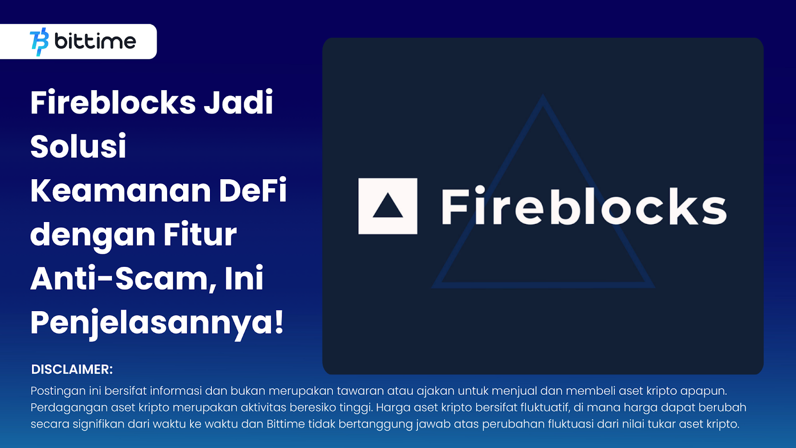 Fireblocks Becomes a DeFi Security Solution with Anti-Scam Features, Here's the Explanation ...