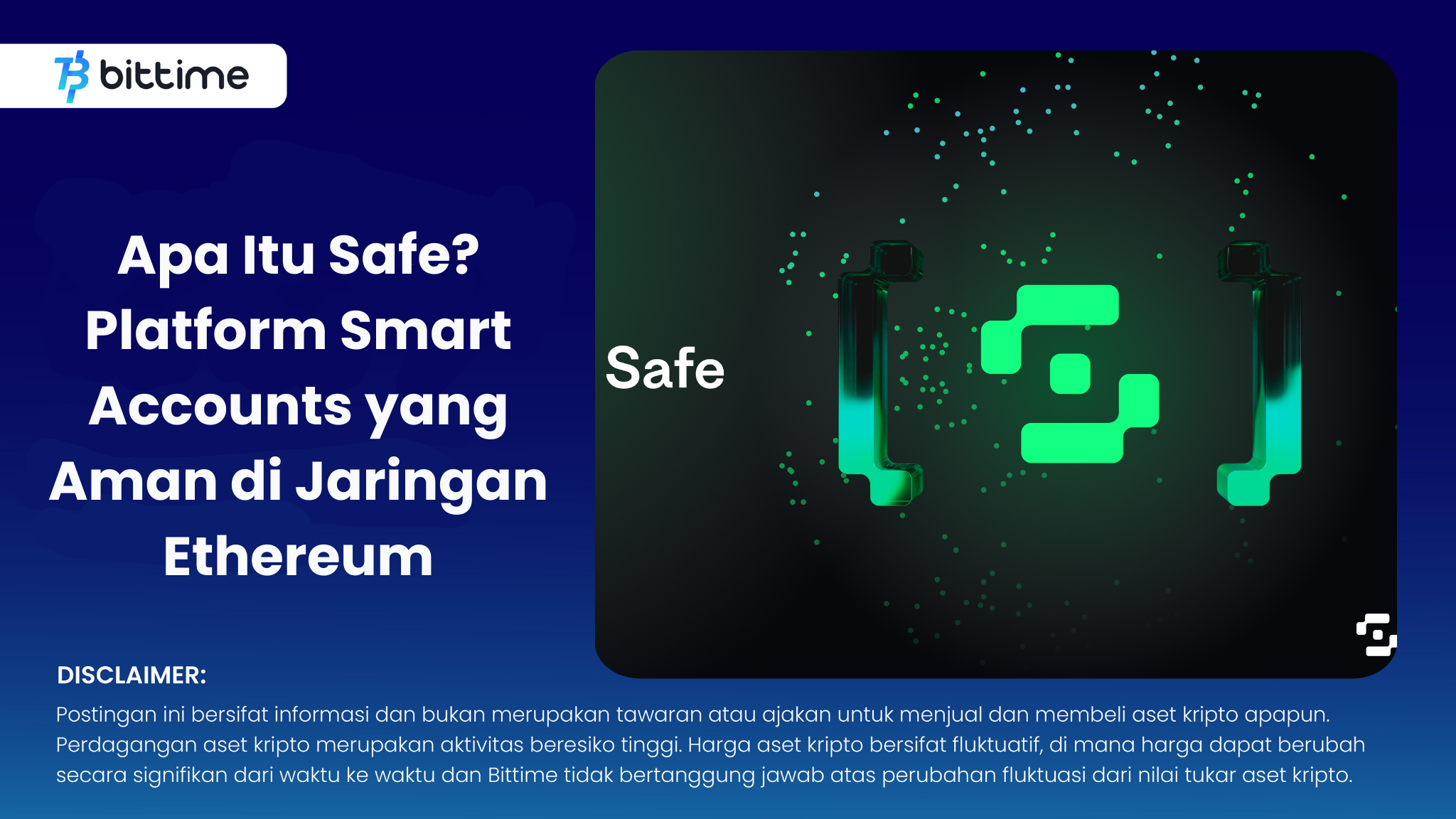 Apa Itu Safe (SAFE)? Platform Smart Accounts yang Aman di Jaringan Ethereum – Bittime
