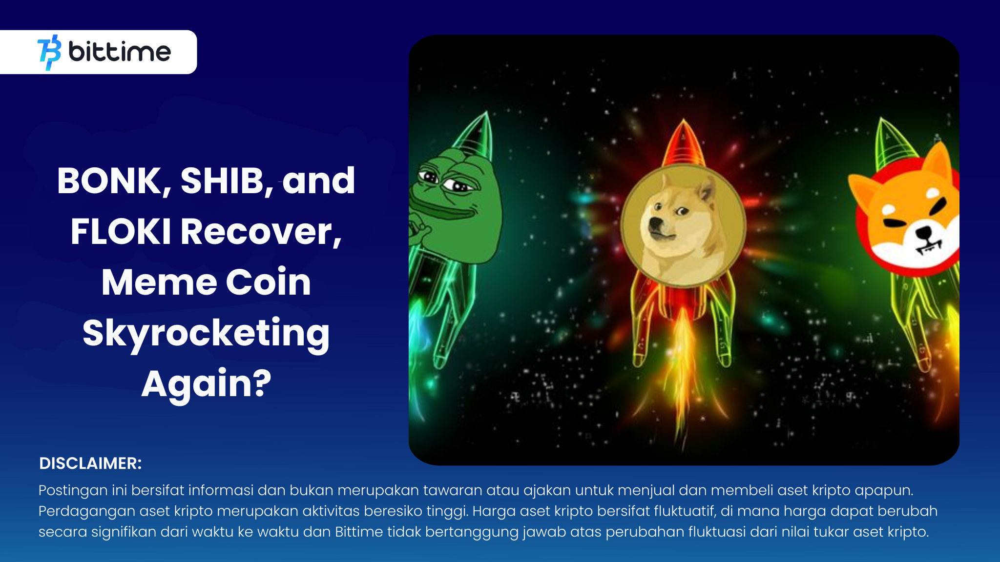 BONK, SHIB, and FLOKI Recover, Meme Coin Skyrocketing Again? – Bittime