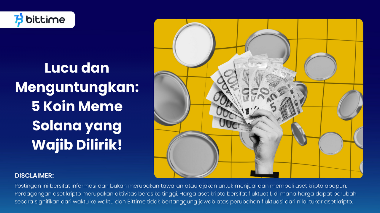 Funny and Profitable: 5 Solana Meme Coins You Must Check Out! – Bittime