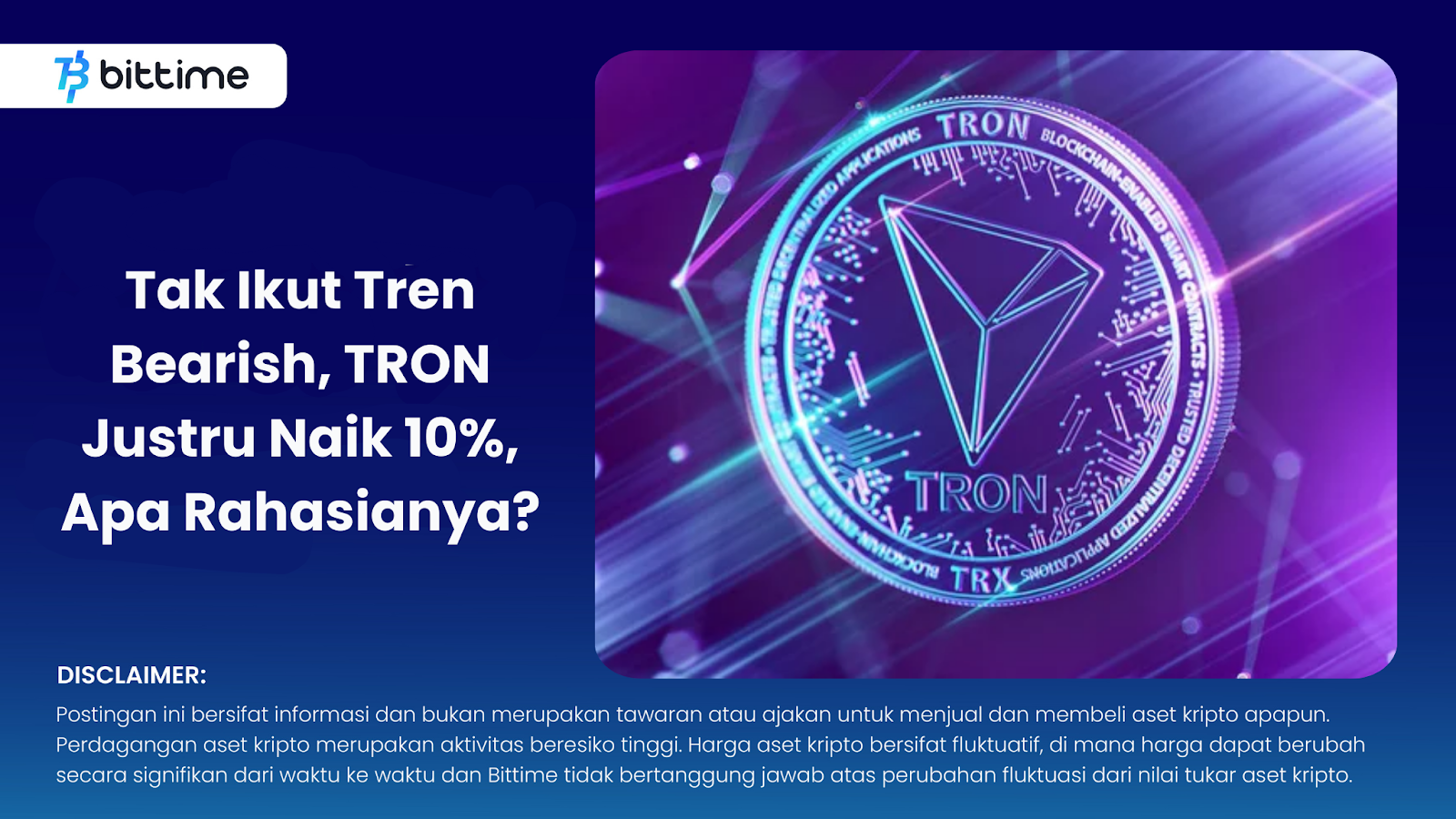 Tak Ikut Tren Bearish, TRON Justru Naik 10%, Apa Rahasianya? – Bittime