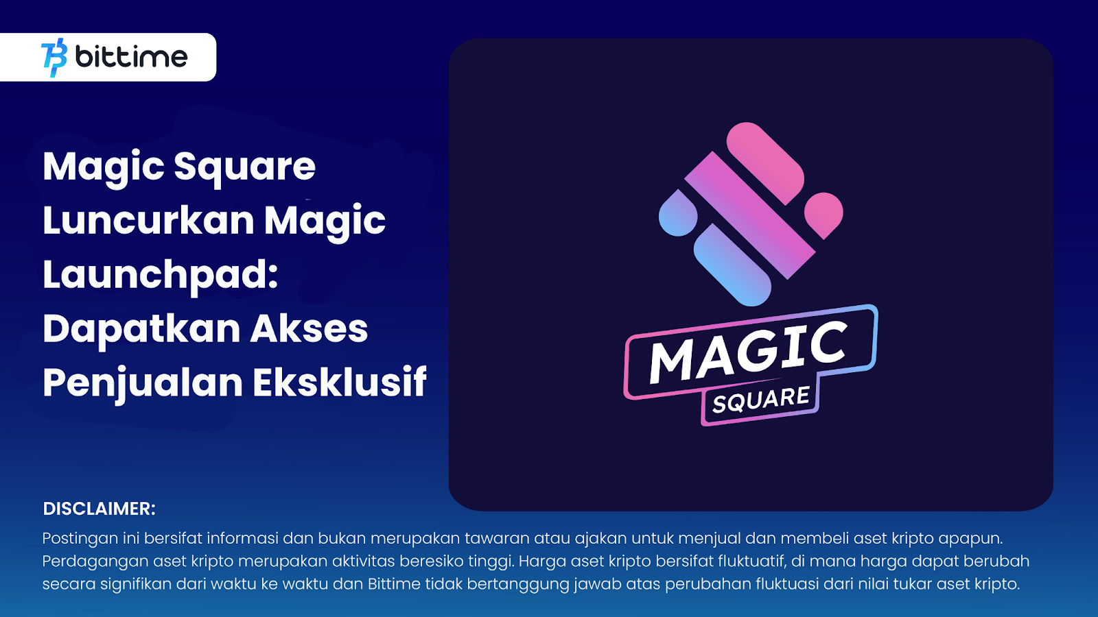Magic Square Launches Magic Launchpad: Get Exclusive Sales Access – Bittime