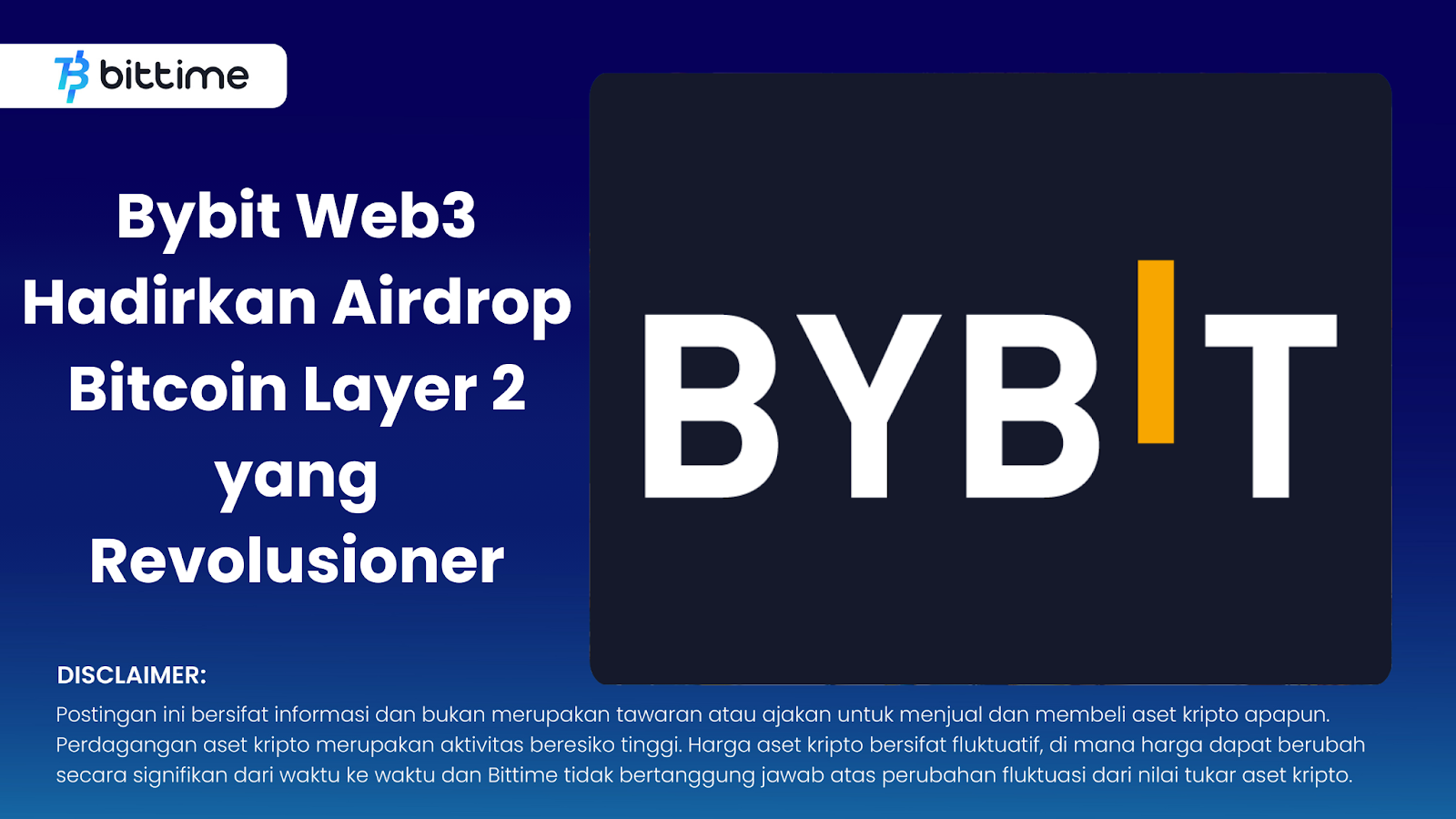 Bybit Web3 Presents Revolutionary Layer 2 Bitcoin Airdrop – Bittime