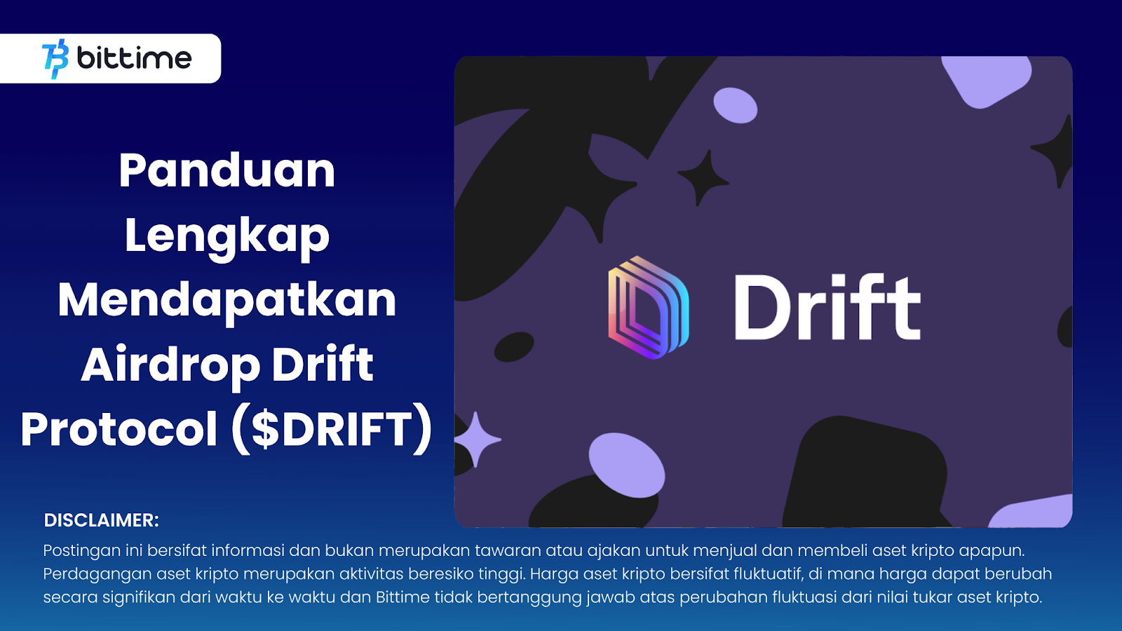 Panduan Lengkap Mendapatkan Airdrop Drift Protocol ($DRIFT) – Bittime
