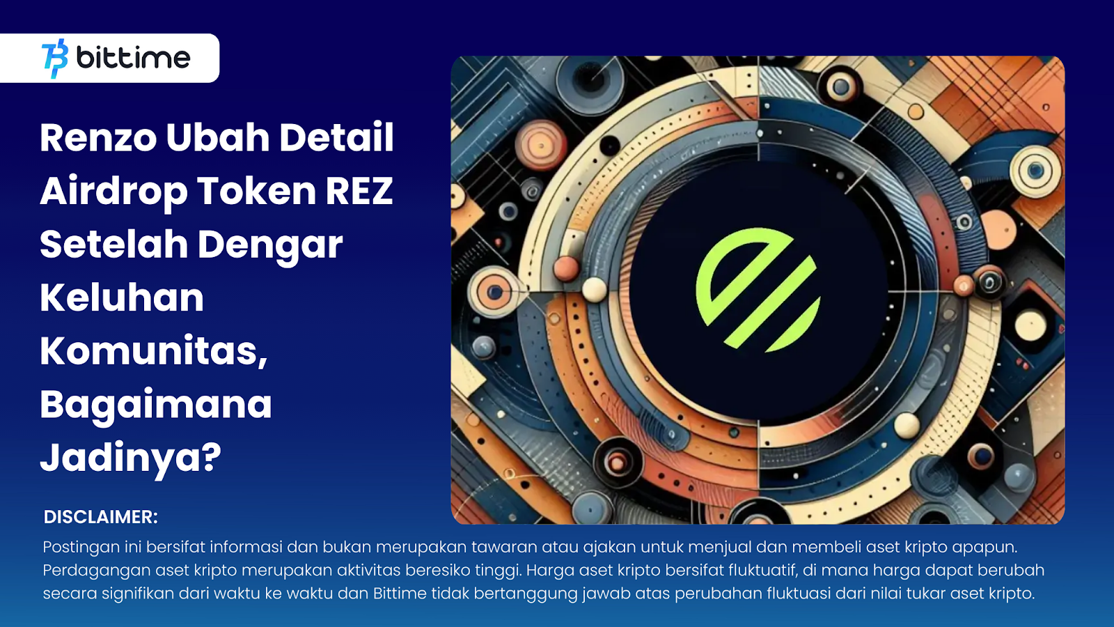 Renzo Changes REZ Token Airdrop Details After Hearing Community Complaints, What Happens? – Bittime