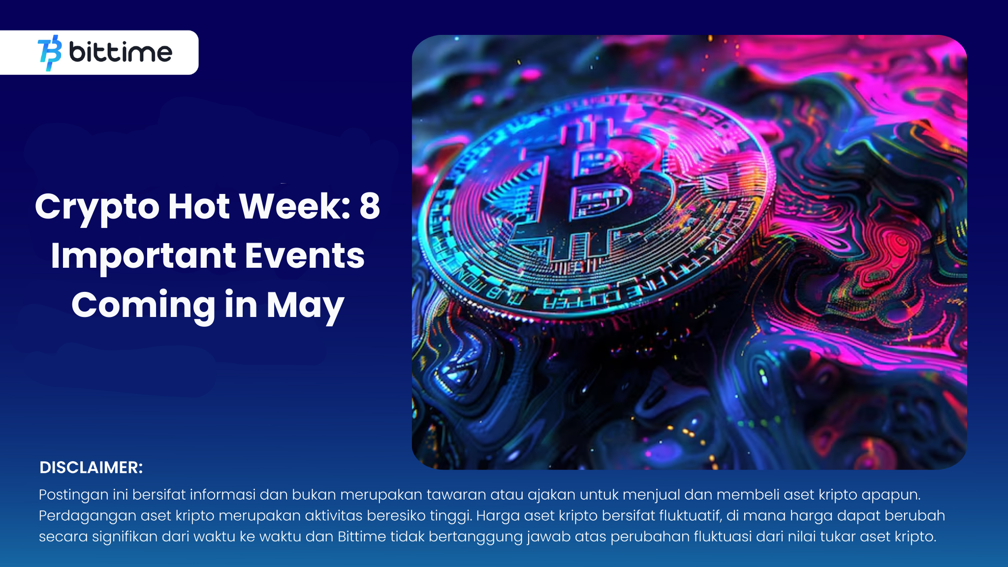 Crypto Hot Week: 8 Important Events Coming in May – Bittime