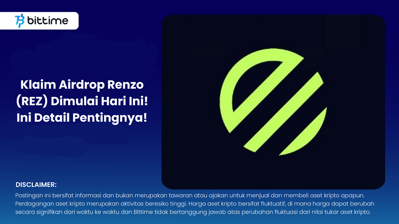 Klaim Airdrop Renzo (REZ) Dimulai Hari Ini! Ini Detail Pentingnya! – Bittime