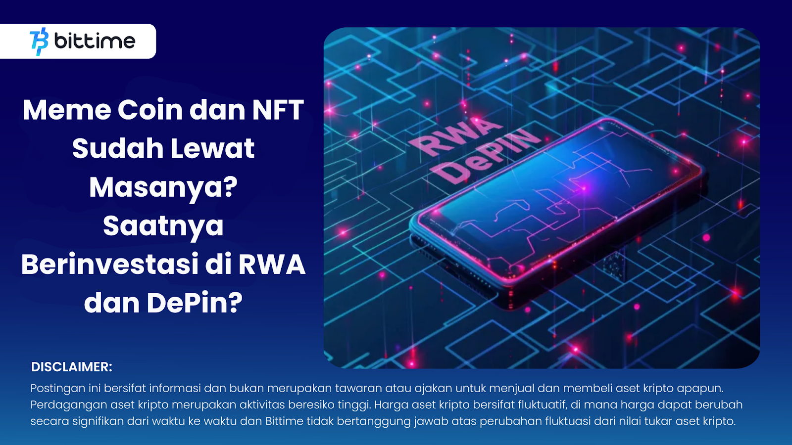 Meme Coin dan NFT Sudah Lewat Masanya, Saatnya Berinvestasi di RWA dan DePin? – Bittime