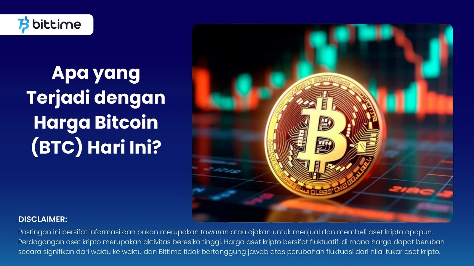 Apa yang Terjadi dengan Harga Bitcoin (BTC) Hari Ini? – Bittime