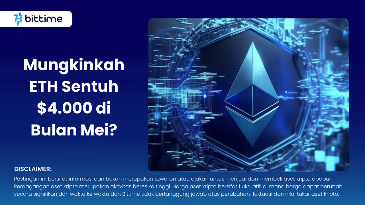 Could ETH Hit $4,000 in May? – Bittime