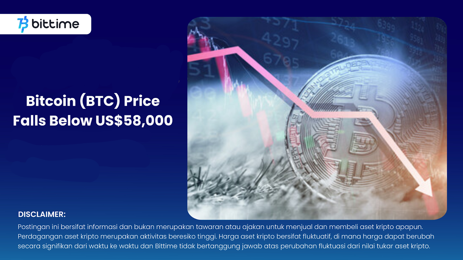 Bitcoin (BTC) Price Falls Below US$58,000 – Bittime