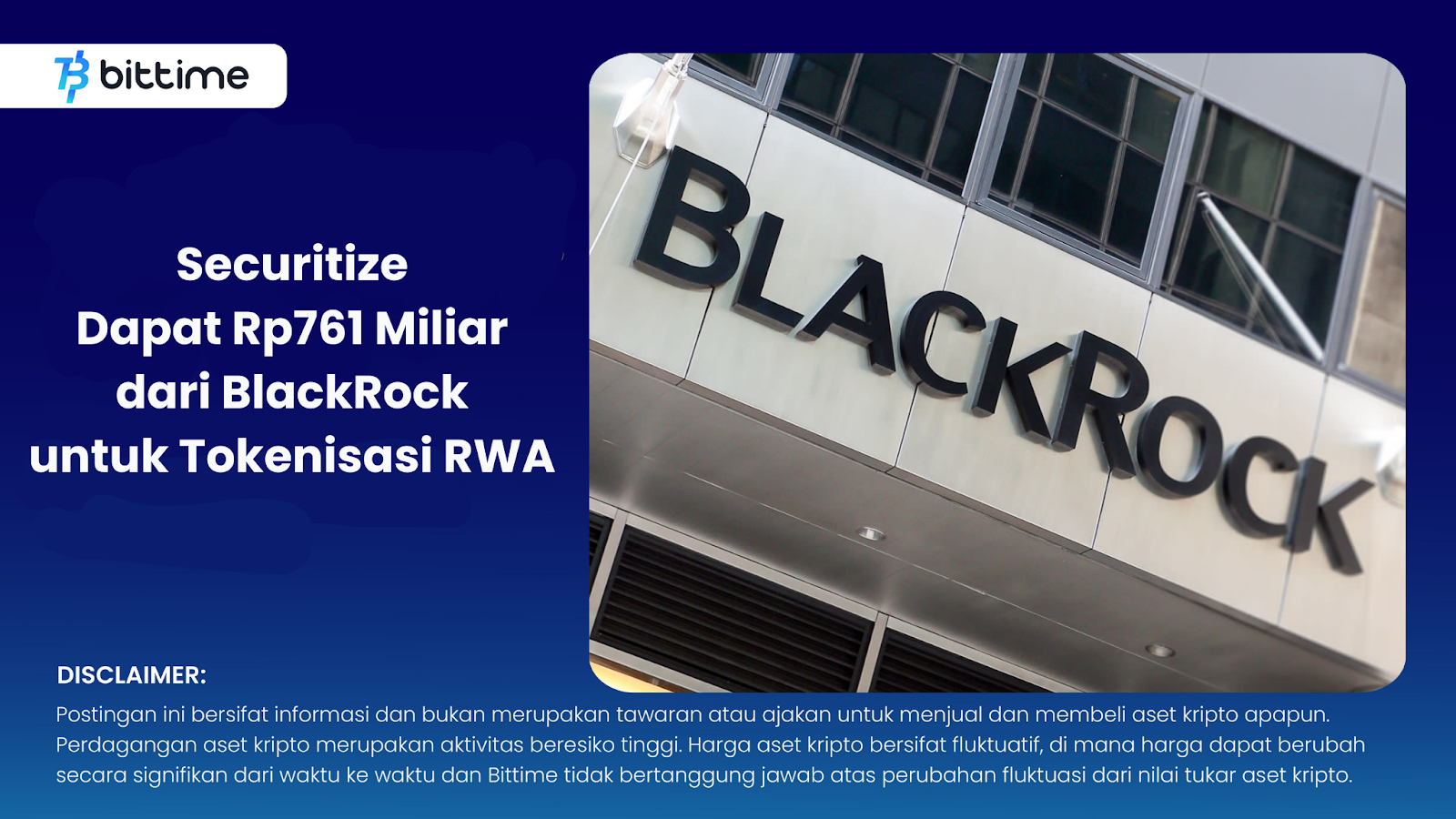 Securitize Receives IDR 761 Billion Funding from BlackRock for RWA ...