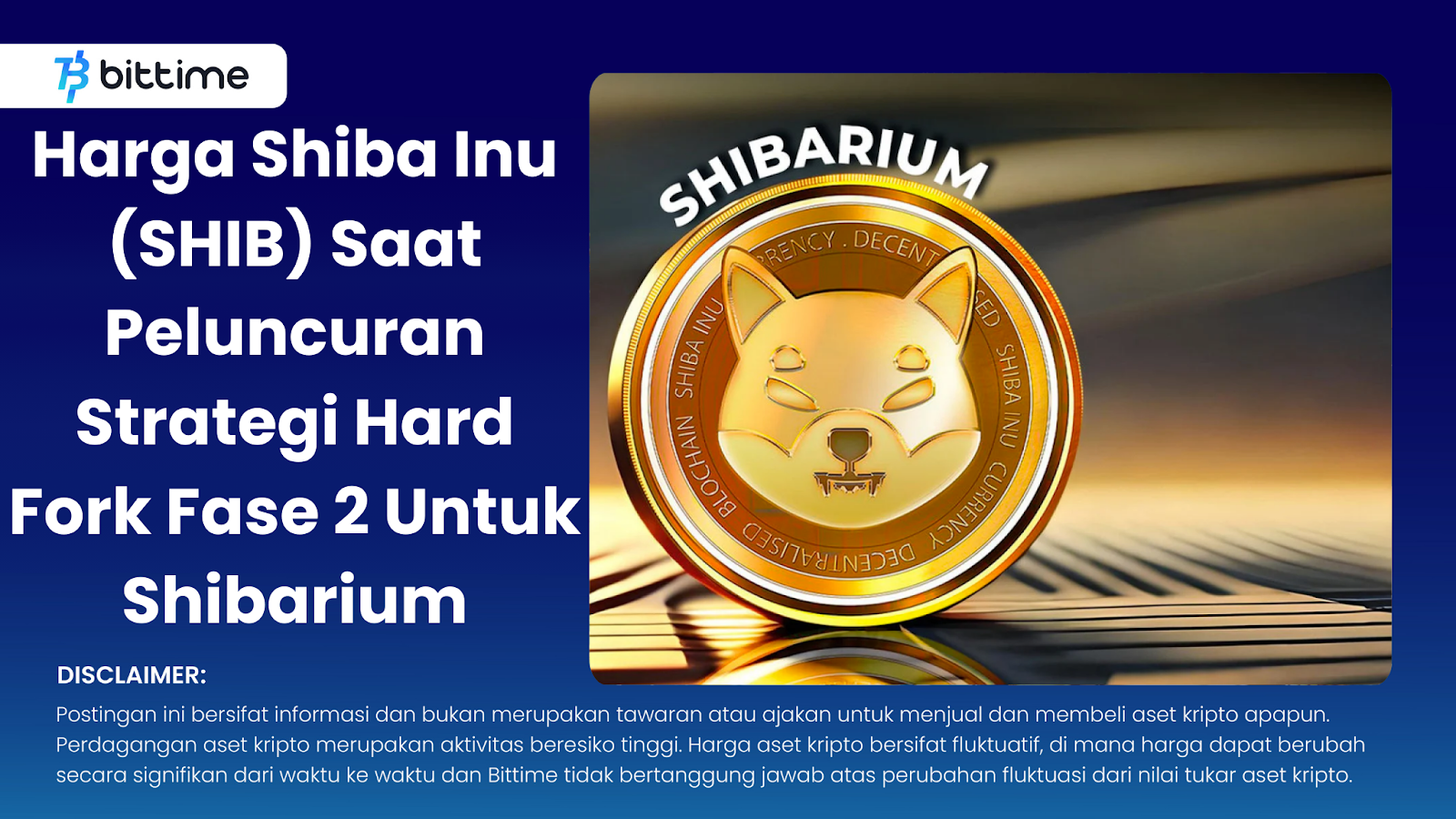 Shiba Inu (SHIB) Price At Launch Of Phase 2 Hard Fork Strategy For Shibarium – Bittime