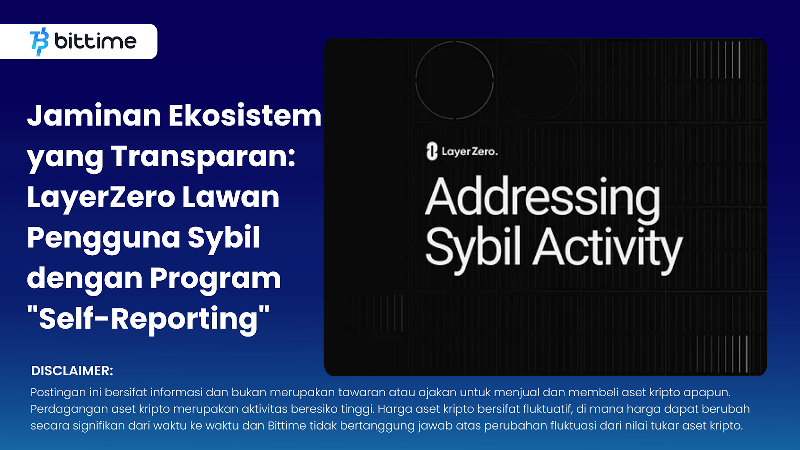 Transparent Ecosystem Guarantee: LayerZero Fights Sybil Users with "Self-Reporting" Program ...