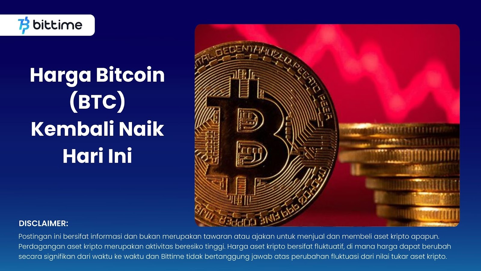 Harga Bitcoin (BTC) Kembali Naik Hari Ini – Bittime
