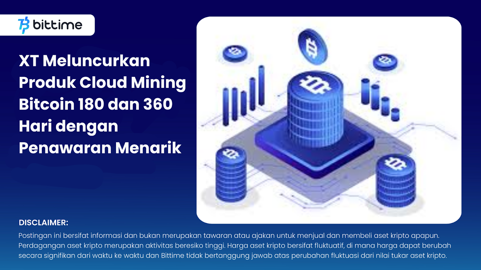 XT Launches 180 and 360 Day Bitcoin Cloud Mining Products with Attractive Offers – Bittime