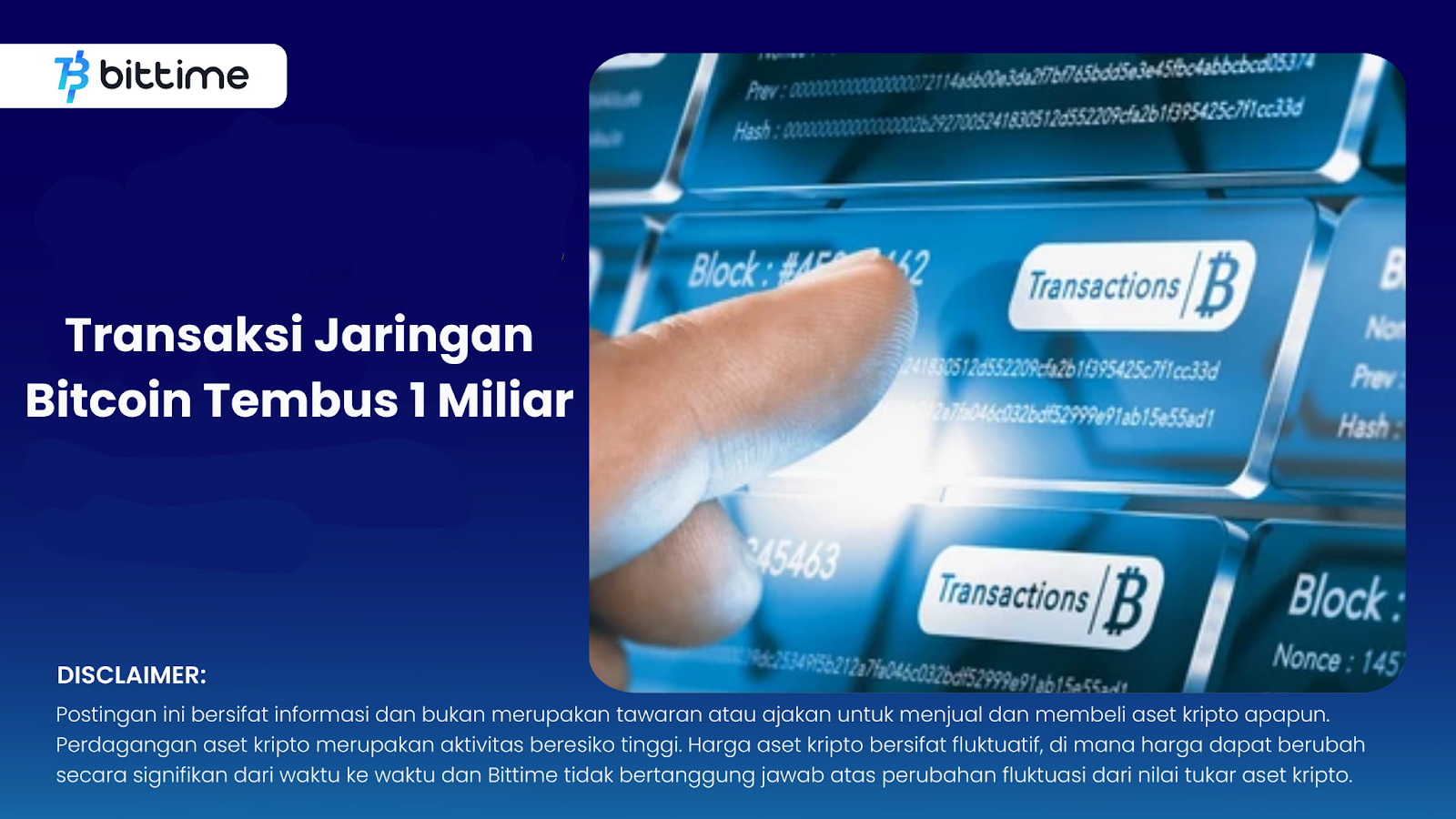 Transaksi Jaringan Bitcoin Tembus 1 Miliar – Bittime