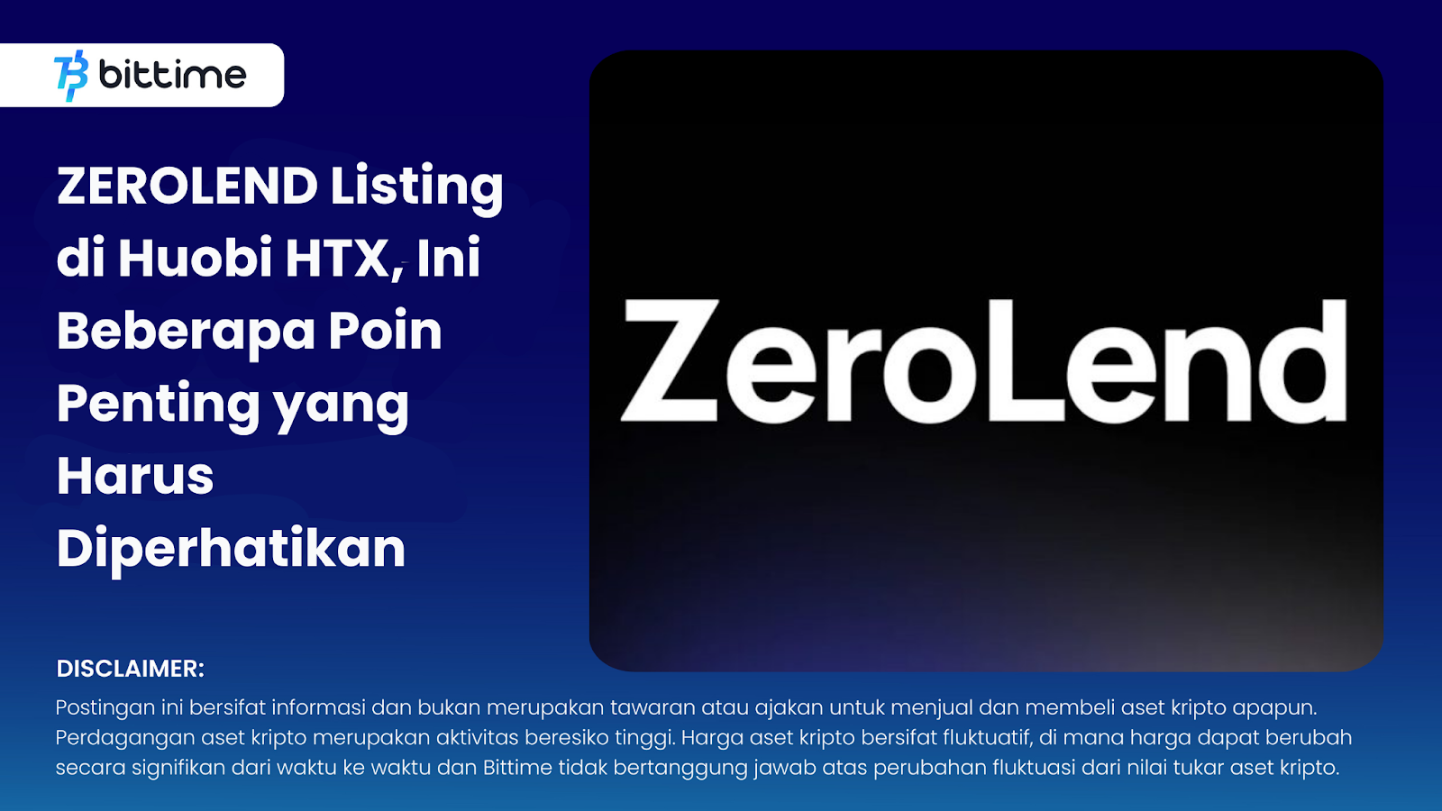 ZEROLEND Listing on Huobi HTX, Here are Some Important Points to Pay Attention to – Bittime