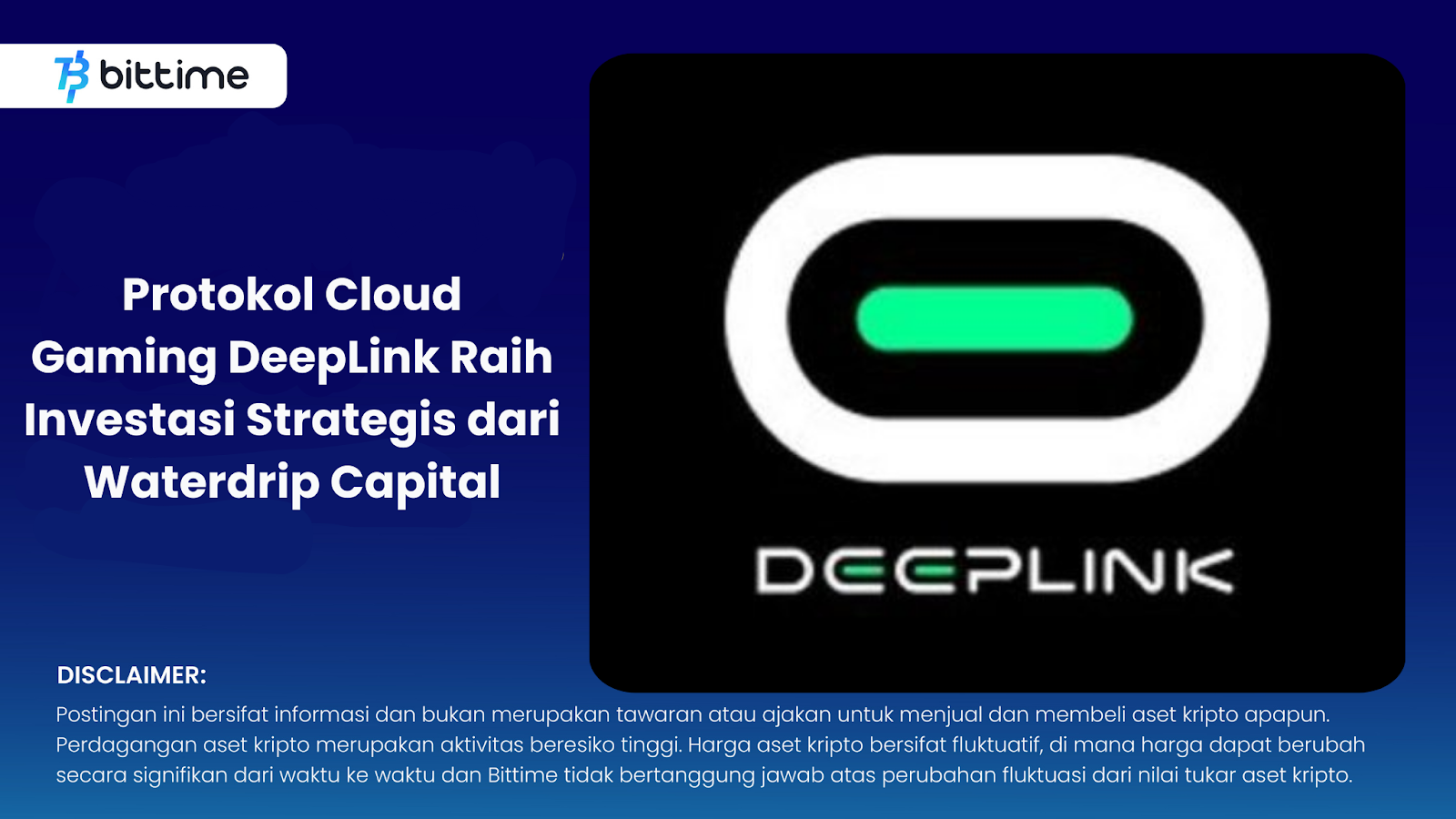 Protokol Cloud Gaming DeepLink Raih Investasi Strategis dari Waterdrip Capital – Bittime