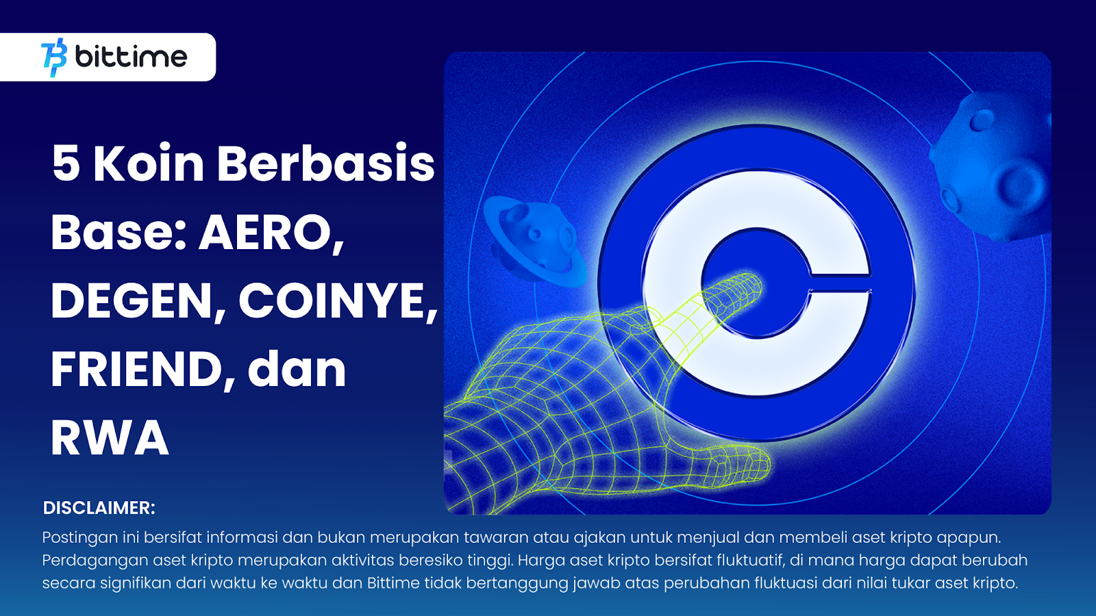 5 Base Coins: AERO, DEGEN, COINYE, FRIEND, and RWA – Bittime