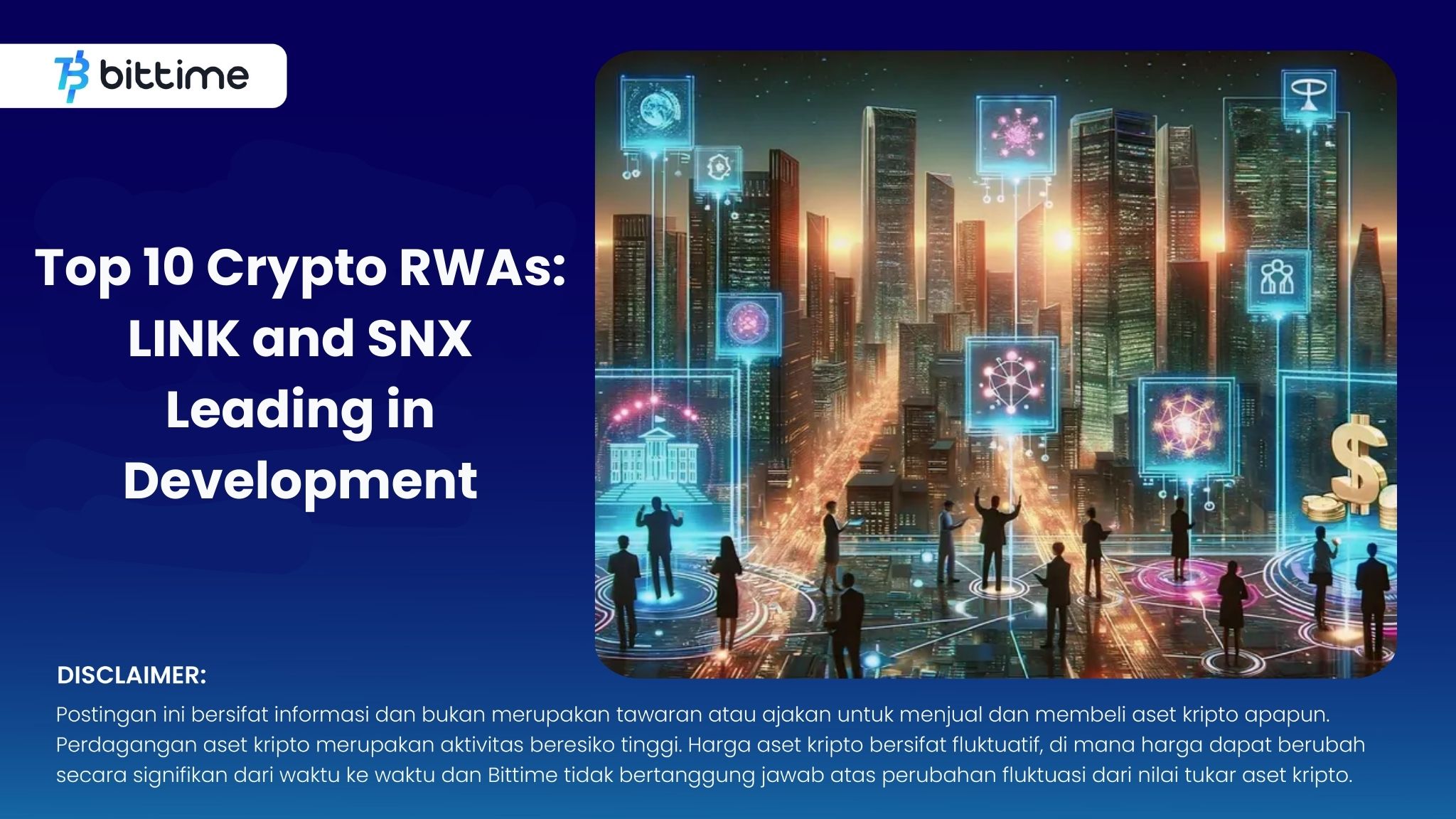 Top 10 Crypto RWAs: LINK and SNX Leading in Development – Bittime