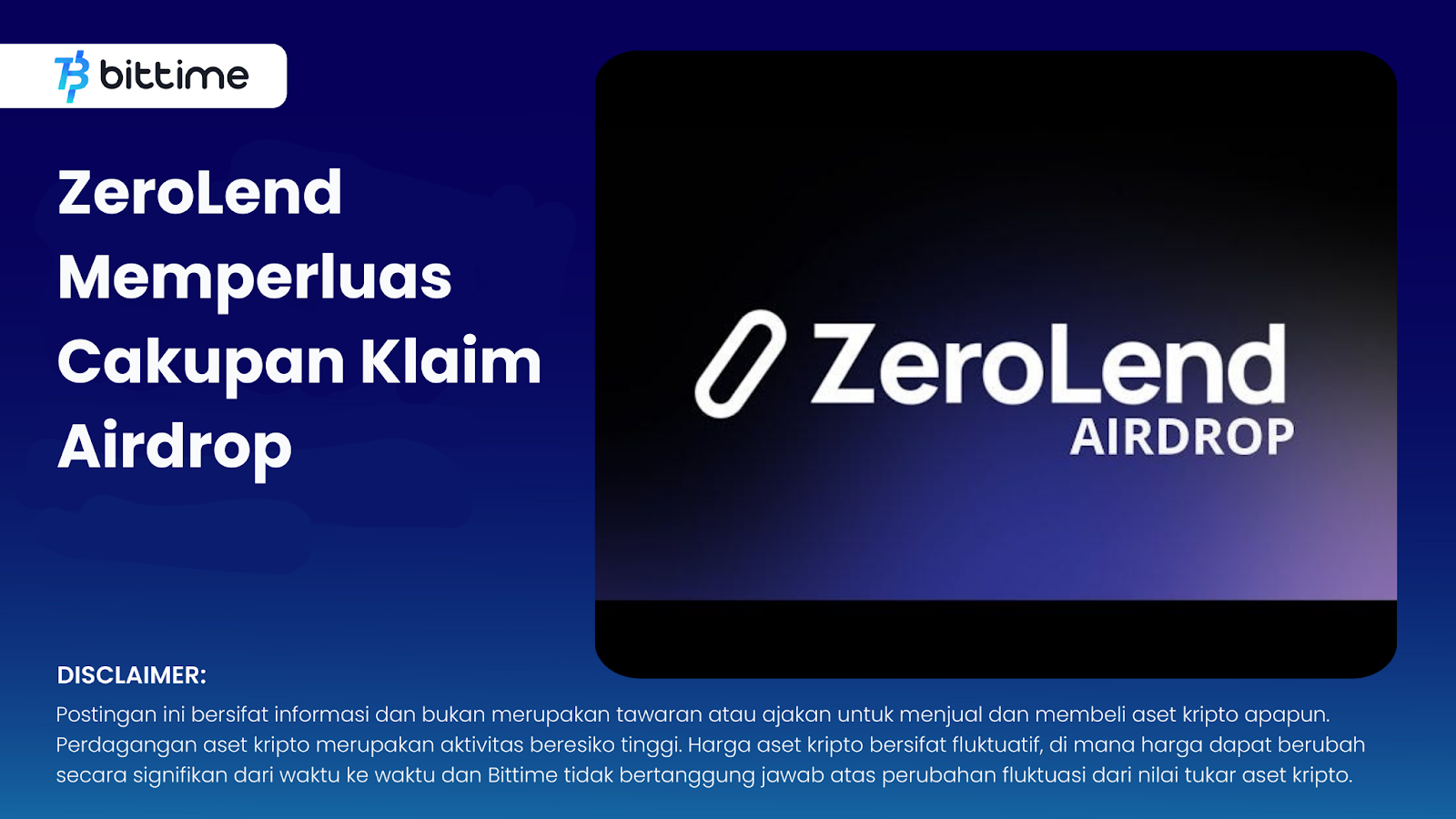 ZeroLend Expands Airdrop Claim Coverage – Bittime