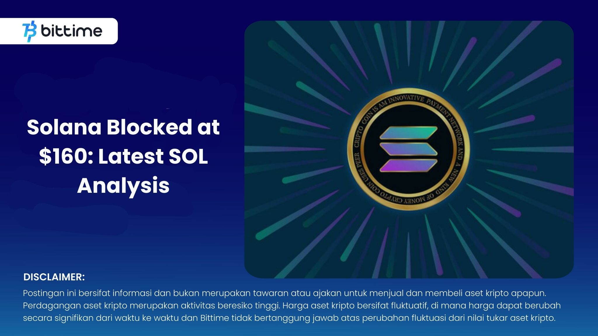 Solana Blocked at $160: Latest SOL Analysis – Bittime