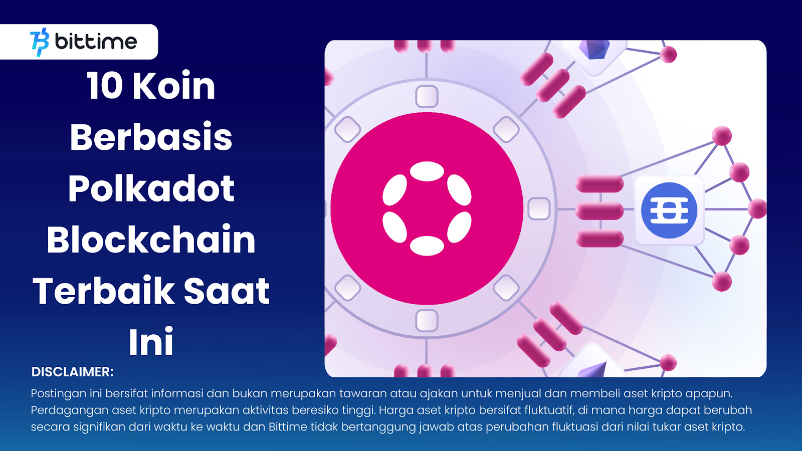 10 Best Polkadot Blockchain Based Coins Right Now – Bittime