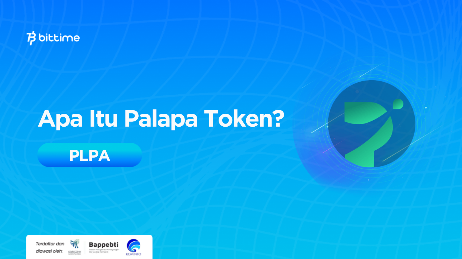 What is Palapa (PLPA) Token? – Bittime
